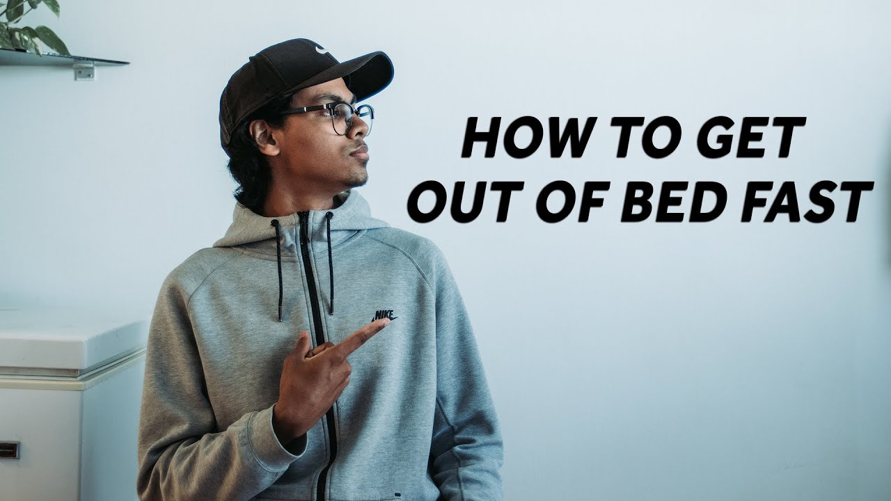 How to get out of bed FAST - YouTube