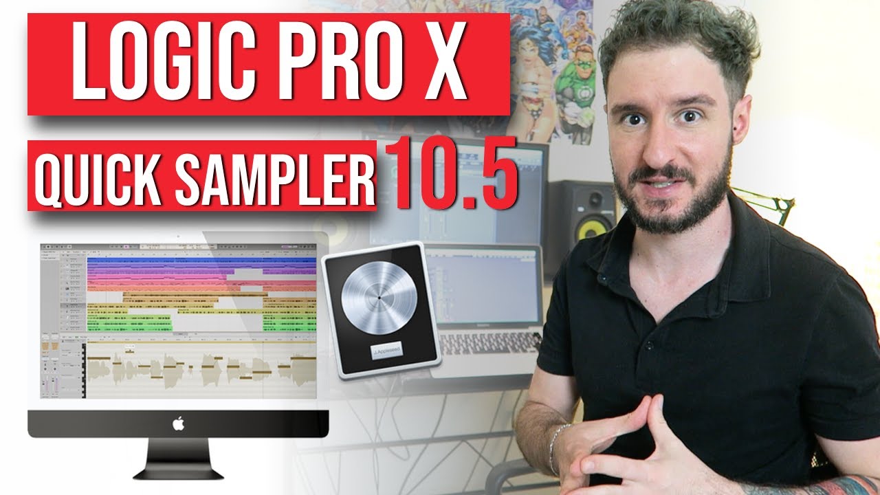 LE QUICK SAMPLER de LOGIC PRO X 10.5 ? (Tutoriel Français) - YouTube