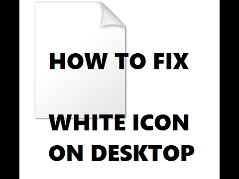 How to Fix white icon bug on desktop [2016] [SIMPLE] - YouTube