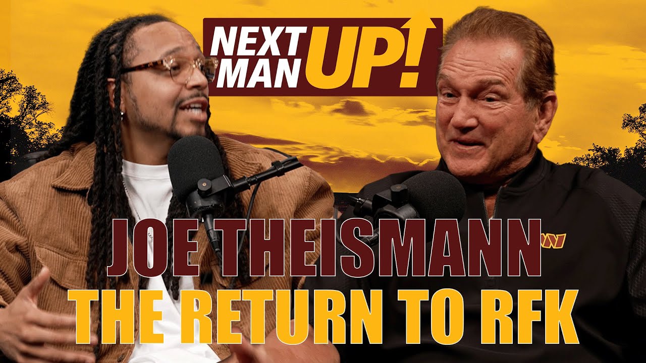Washington LEGEND Joe Theismann on returning to RFK | Next Man Up ...