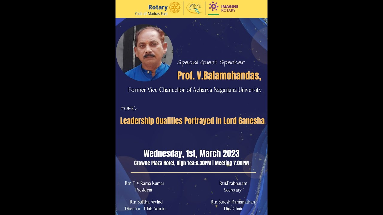 Speaker Mr.Bala Mohan Das RCME weekly meeting 1-3-23 - YouTube