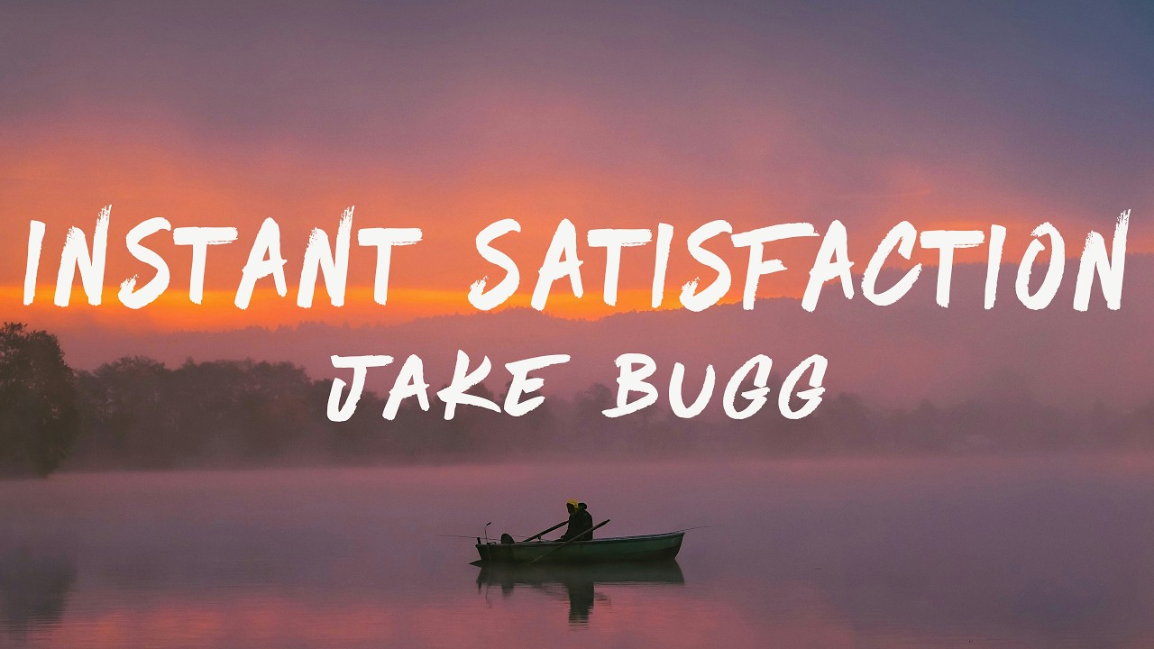 Jake Bugg - Instant Satisfaction (Lyrics) - YouTube