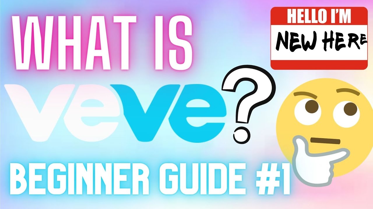 WHAT IS VEVE? [VEVE BEGINNER GUIDE EP. #1] - YouTube