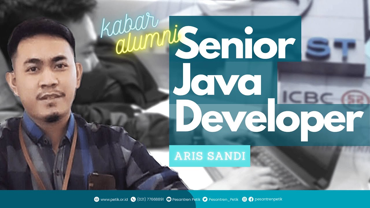Kabar Alumni: Dulu Bingung Cara Menghidupkan Komputer Sekarang Menjadi Senior Java Developer ...