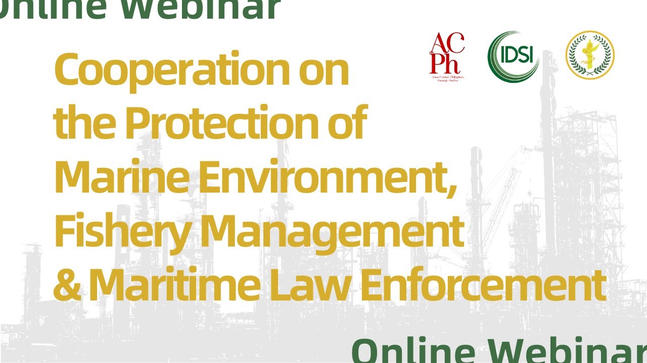 Cooperation on the Protection of Marine Environment, Fishery Management ...
