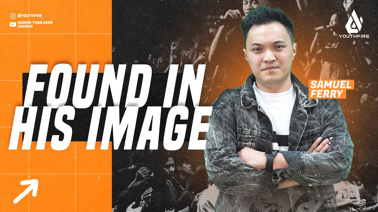 Youth Fire Service - " Found in His Image" - Samuel Ferry - YouTube