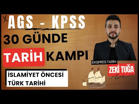(GÜN 1) İSLAMİYET ÖNCESİ TÜRK TARİHİ- 30 GÜNDE AGS/KPSS TARİH KAMPI