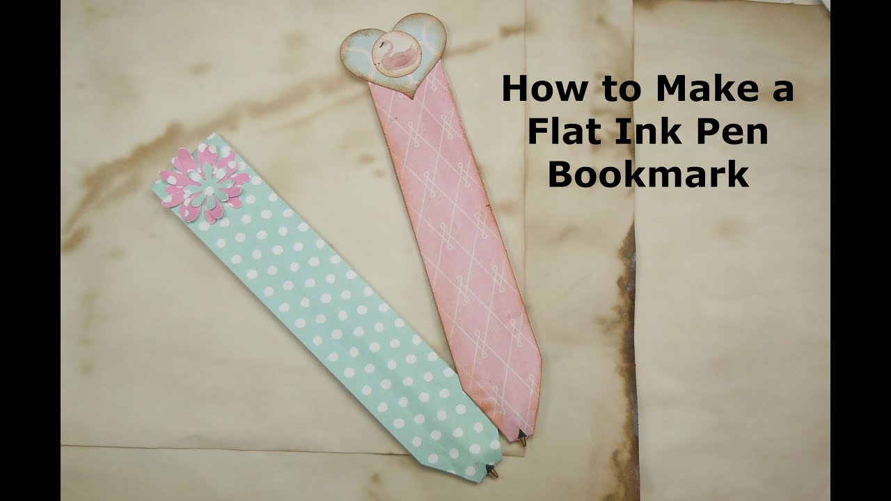 How to Make a Flat Ink Pen Bookmark - YouTube