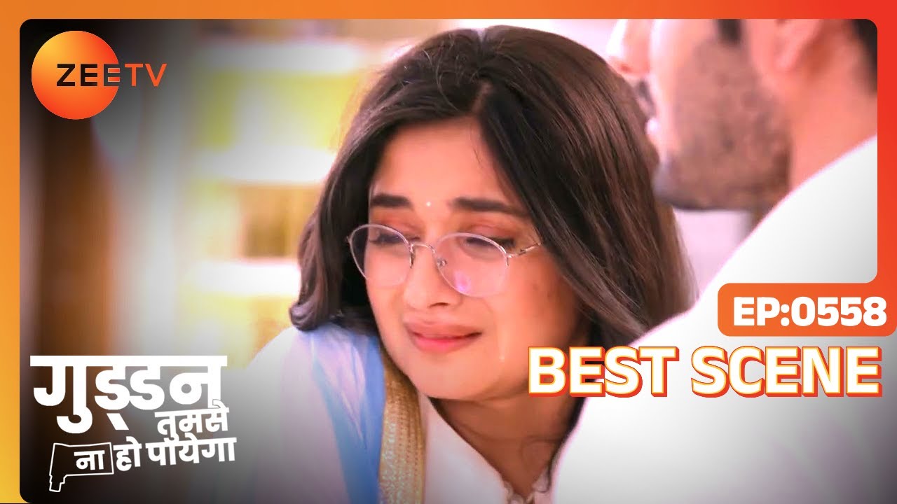 Guddan Tumse Na Ho Payega - Ep 558 Best scene - Kanika Mann, Nishant Malkani - Zee TV - YouTube
