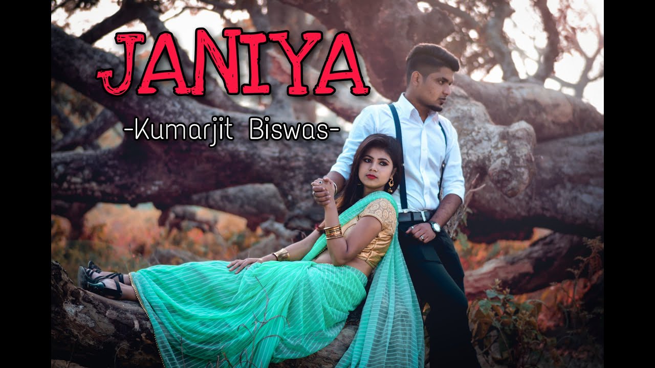JANIYA (Official Video) | Kumarjit Biswas | New Hindi Song 2019 - YouTube