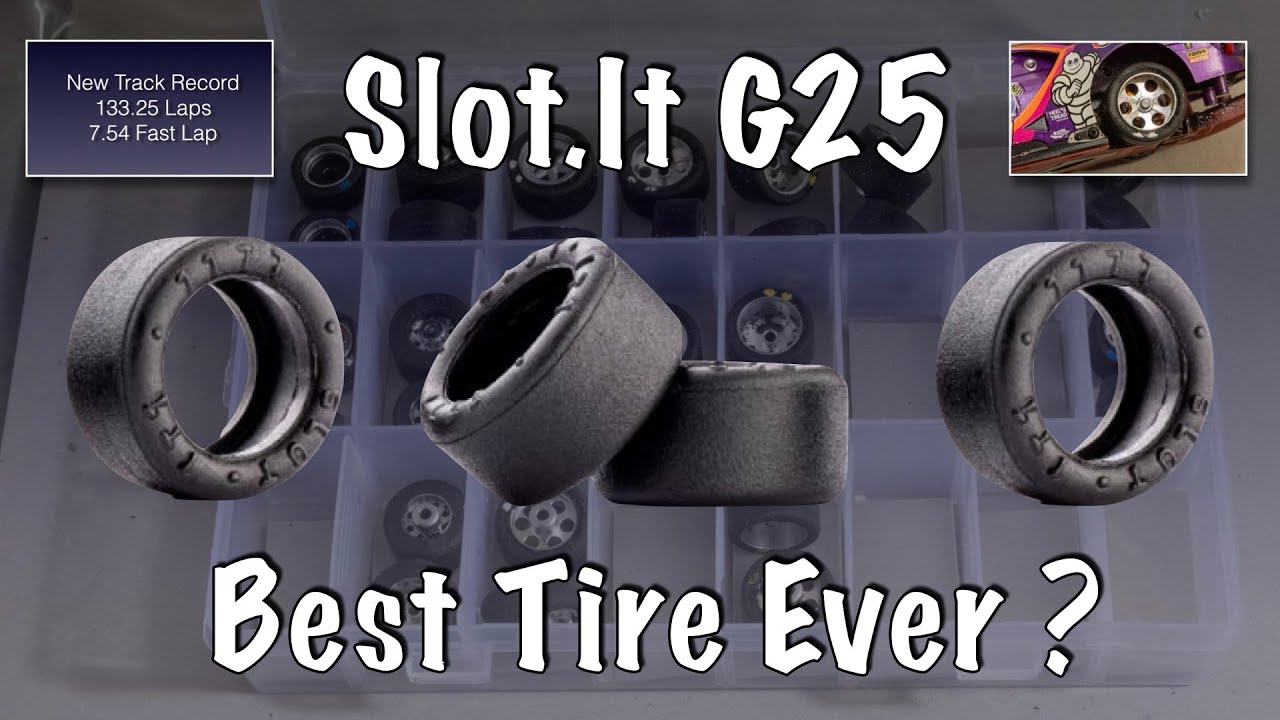 Is the SlotIt G25 Tire the Best Tire Ever? Better than NSR? - YouTube