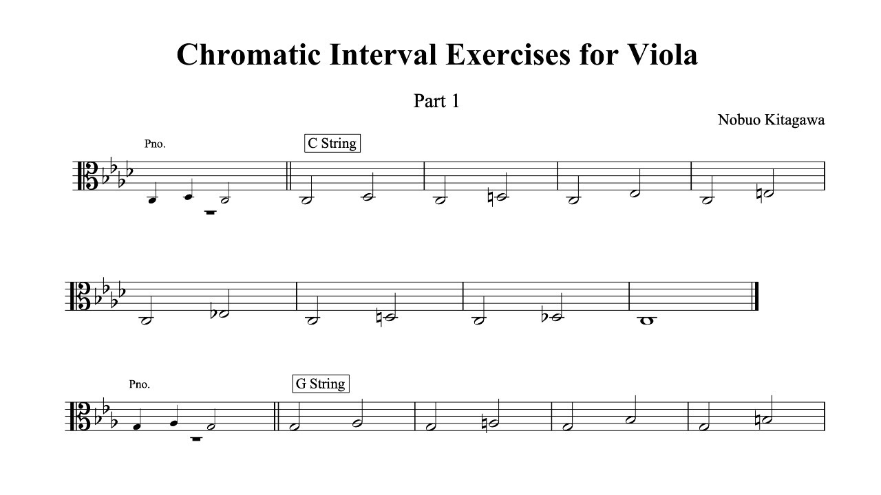 Chromatic Interval Exercises for Viola–Part 1 ビオラの為の半音階音程練習曲–Part 1 ...