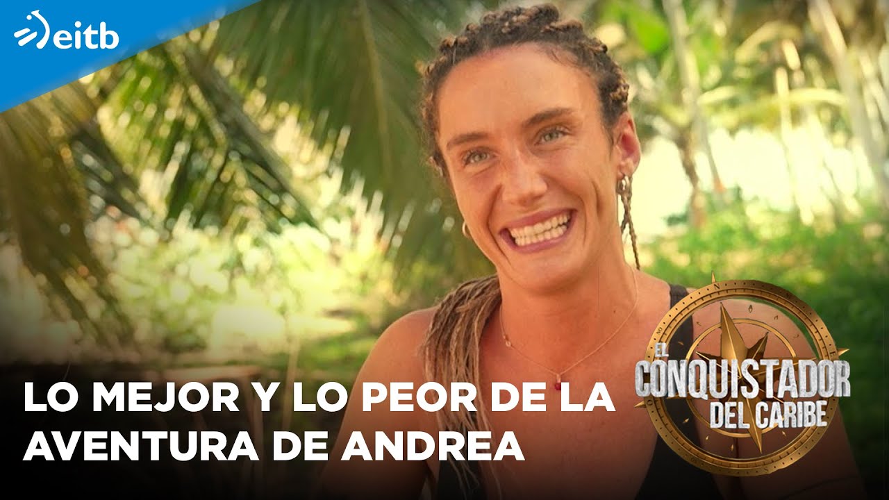 Así ha sido lo mejor y lo peor de la aventura de Andrea - YouTube
