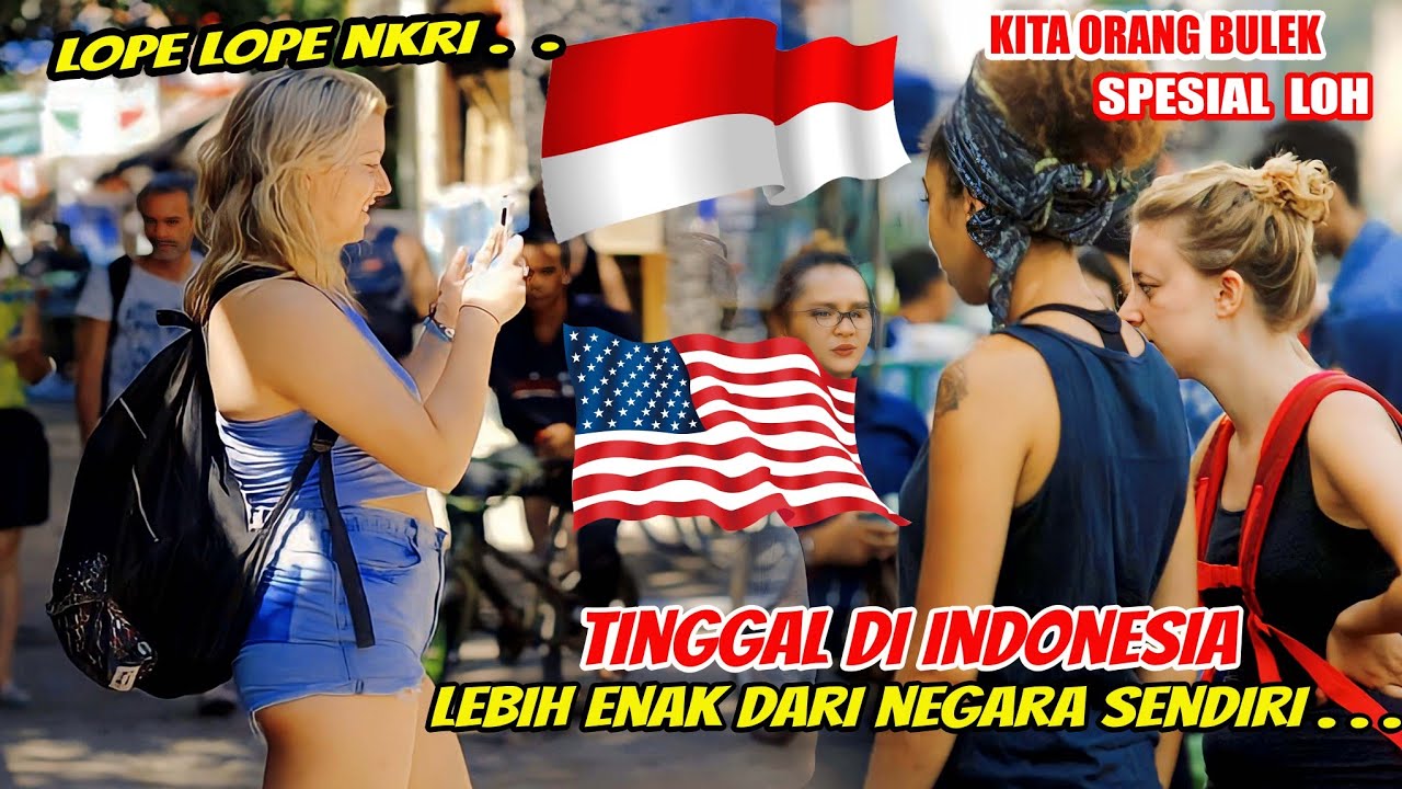 Wajib bangga !! Indonesia lebih enak dari negara sebelah,maka bule ...