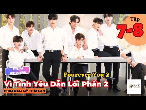 RV Phim Đam Mỹ: Ông Bố Ngang Ngược Cấm Em Bót Chơi Bê Đuê Và Cái Kết Nở Hoa Tè Le|Tập 7-8