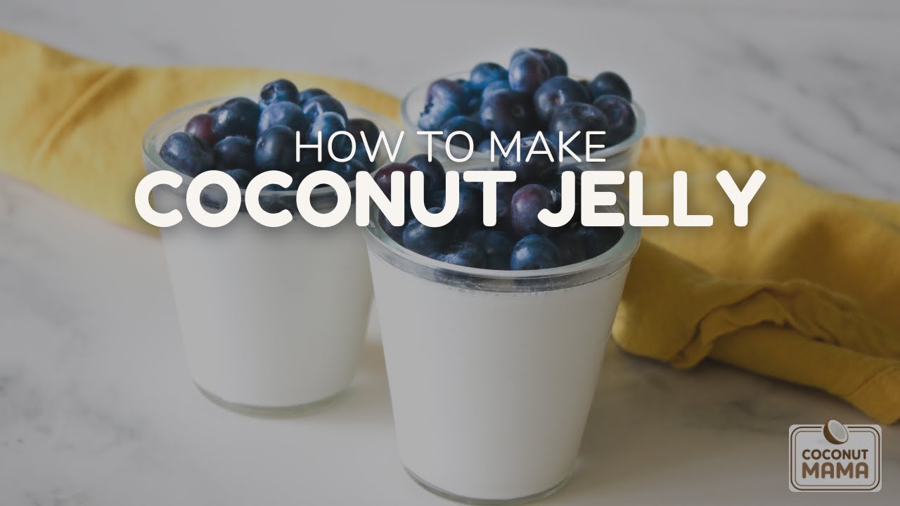 How To Make Coconut Jelly (So Delicious!) - YouTube