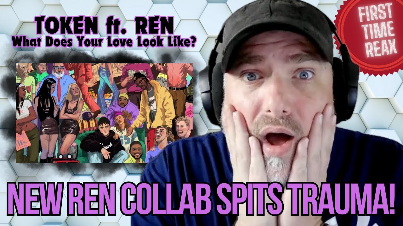 First Time Reax to new Ren collab What Does Your Love Look Like? - YouTube