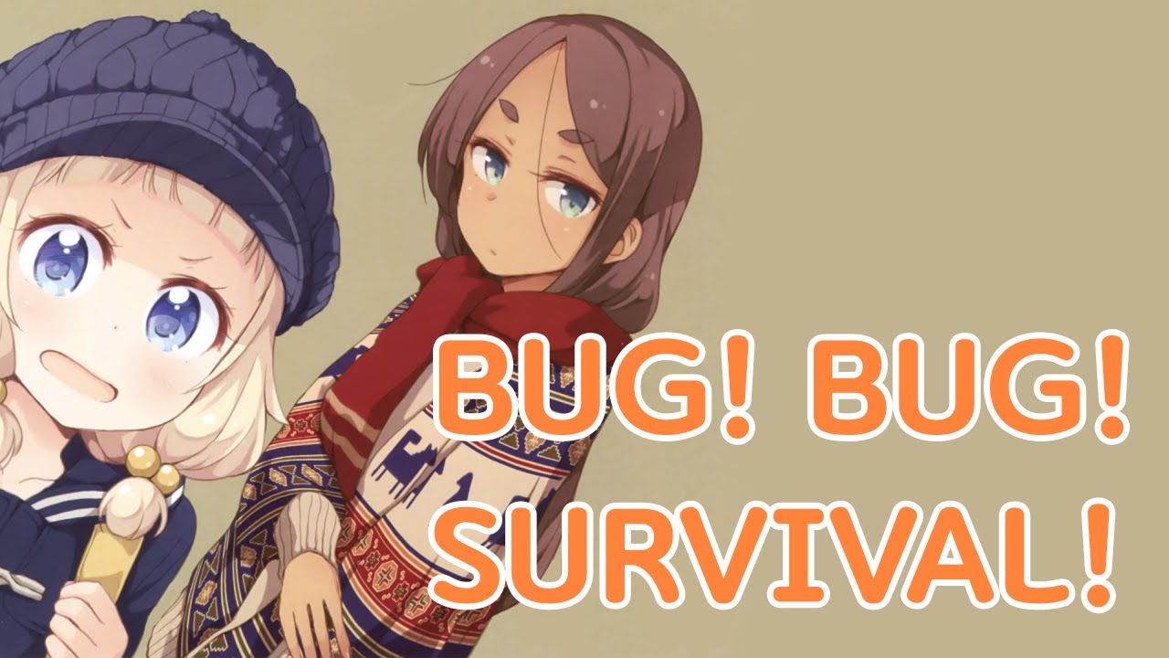 [NEW GAME!]네네&아하곤 - BUG! BUG! SURVIVAL! - YouTube