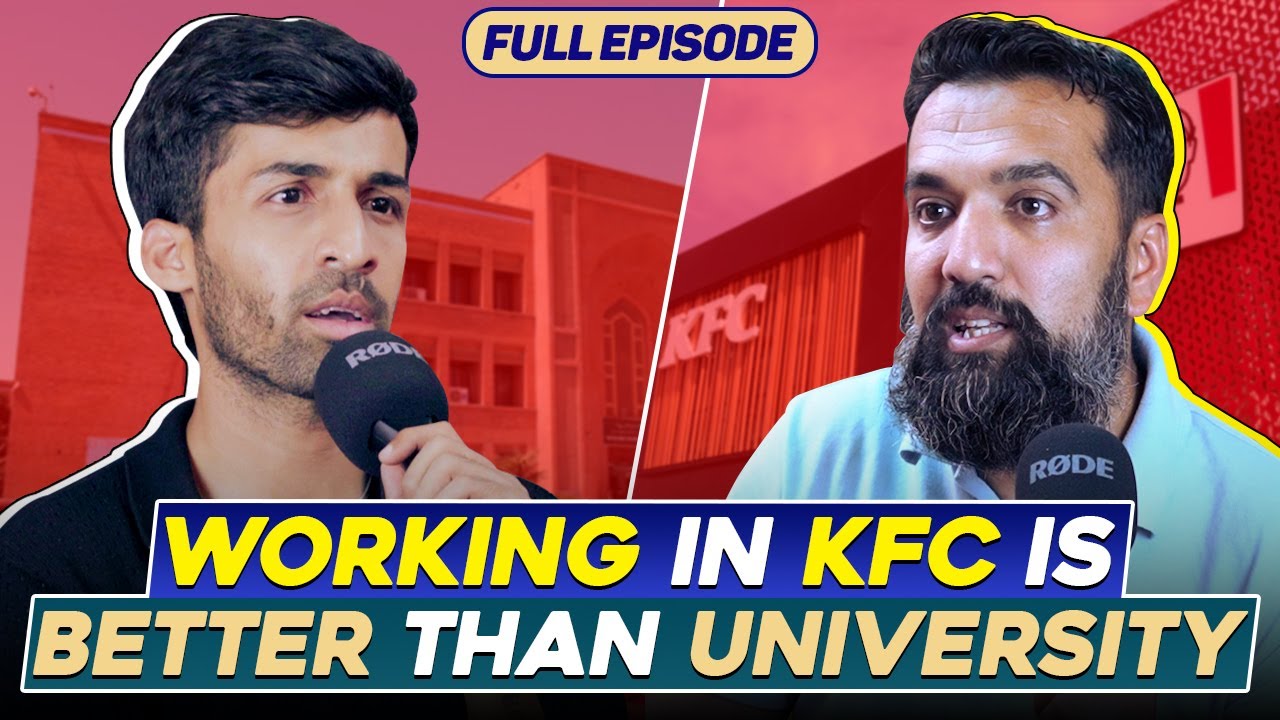 Working In KFC Is Better Than University ft. @AzadChaiwala | ProTaa ...