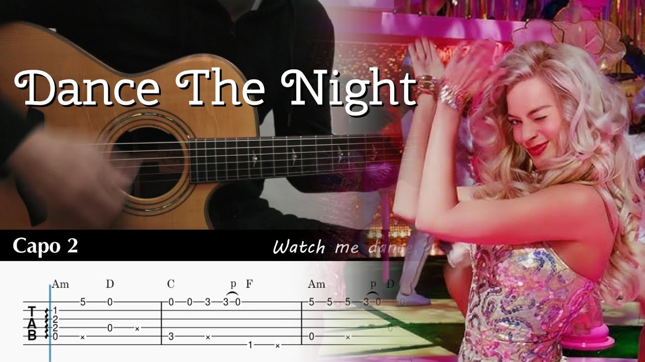 Dance The Night - Dua Lipa - Fingerstyle Guitar TAB Chords - YouTube