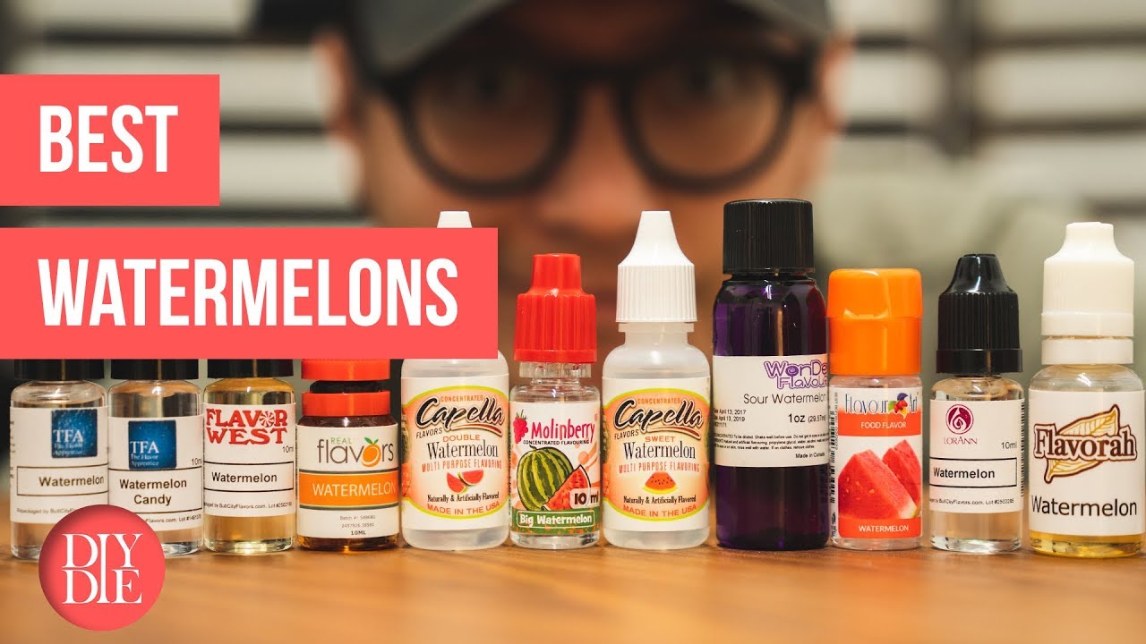 Top 10 Watermelon DIY Flavorings - DIY OR DIE Vaping