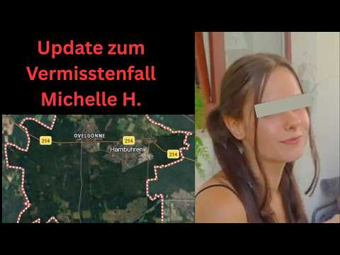 Update zum Vermisstenfall Michelle H