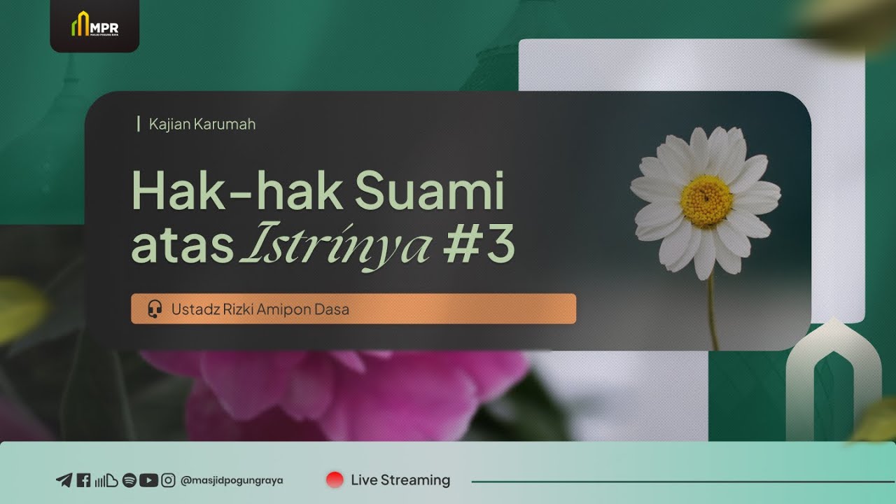 𝗛𝗮𝗸-𝗵𝗮𝗸 𝗦𝘂𝗮𝗺𝗶 𝗮𝘁𝗮𝘀 𝗜𝘀𝘁𝗿𝗶𝗻𝘆𝗮 #3 | Ustadz Rizki Amipon Dasa - YouTube
