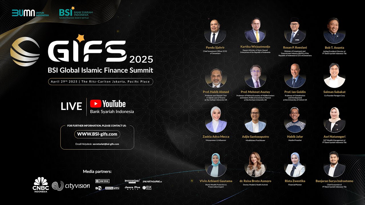 BSI GLOBAL ISLAMIC FINANCE SUMMIT (GIFS) 2025 - OPENING - YouTube