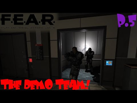 F.E.A.R - Gameplay Walkthrough Part 5 - THE DEMO TEAM! - YouTube