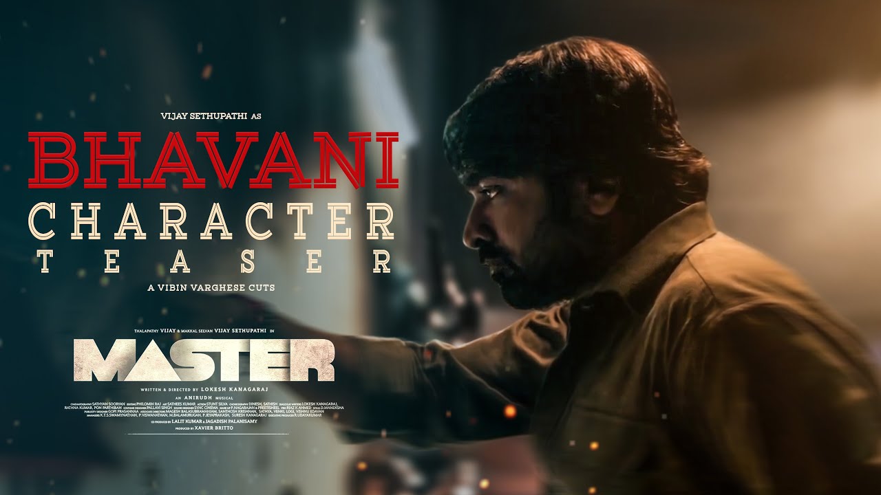 Bhavani Character teaser | Master movie | Vijay sethupathi | Anirudh ...