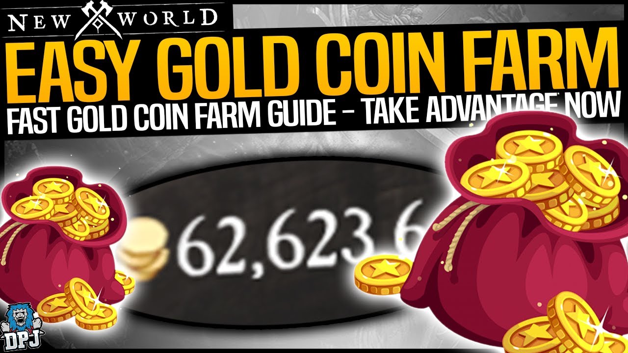 New World: AMAZING GOLD COIN FARM - How To Get Gold Coins EASY Guide ...