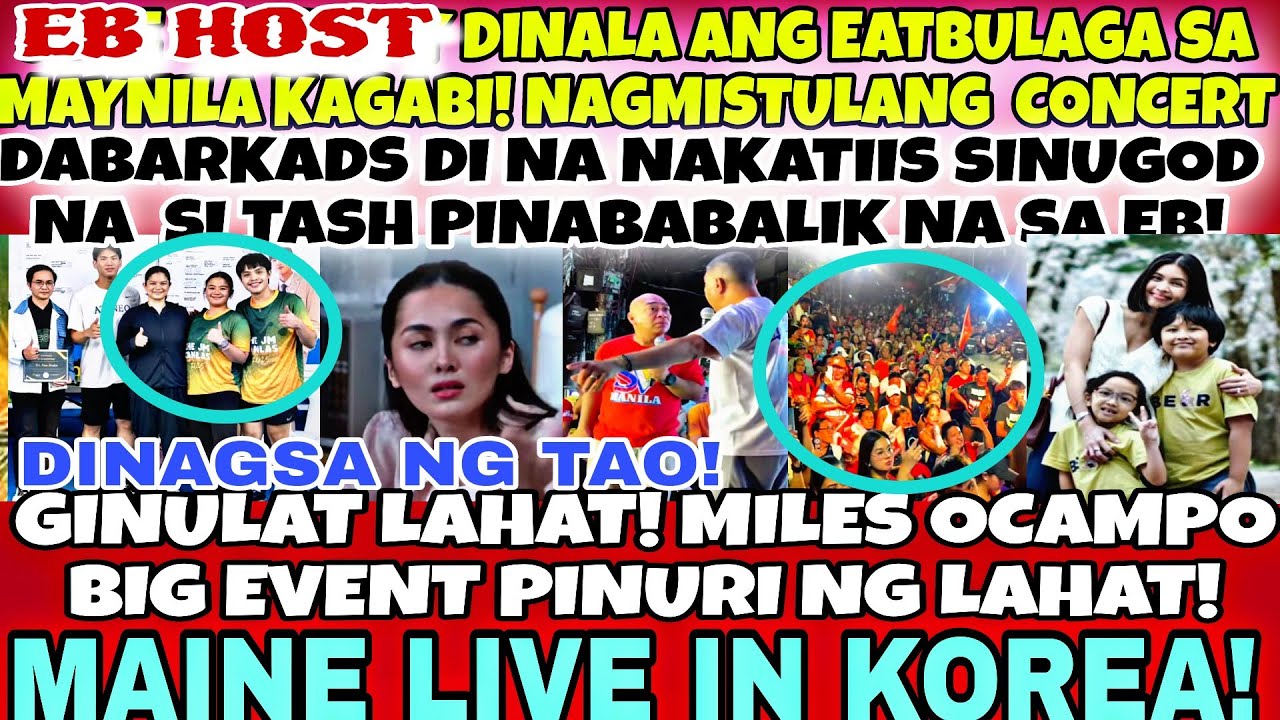 BINULAGA ALL😭EB HOST DINALA ANG EB SA MANILA KAGABI DABARKADS SinuGOD ...