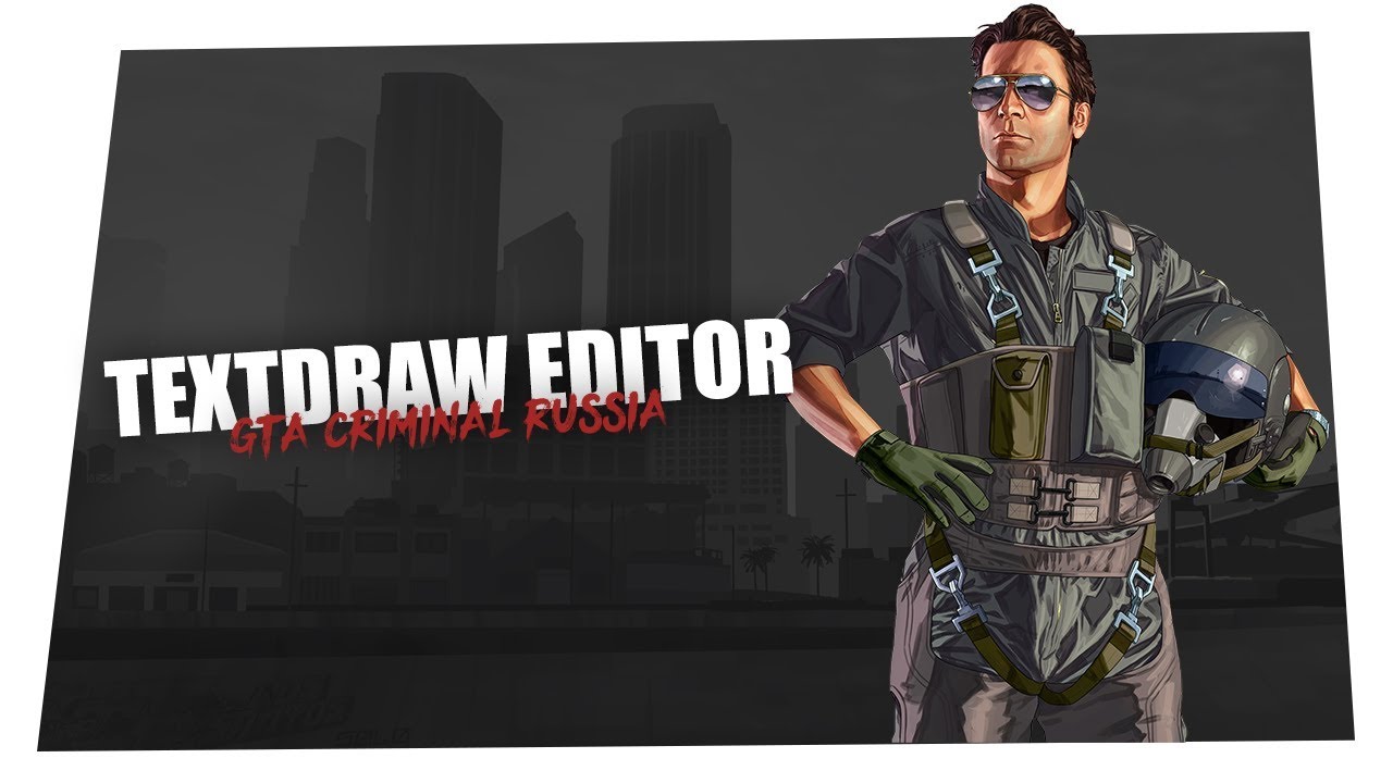 [SCRIPT/СКРИПТ] TextDraw Editor (TDE) CRMP - YouTube