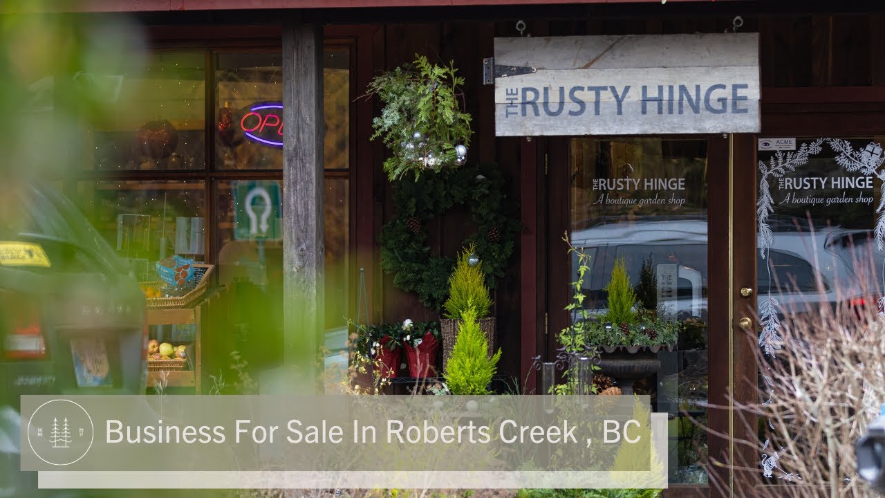 Business for sale in Roberts Creek, BC - The Rusty Hinge - A Boutique Garden Shop - YouTube