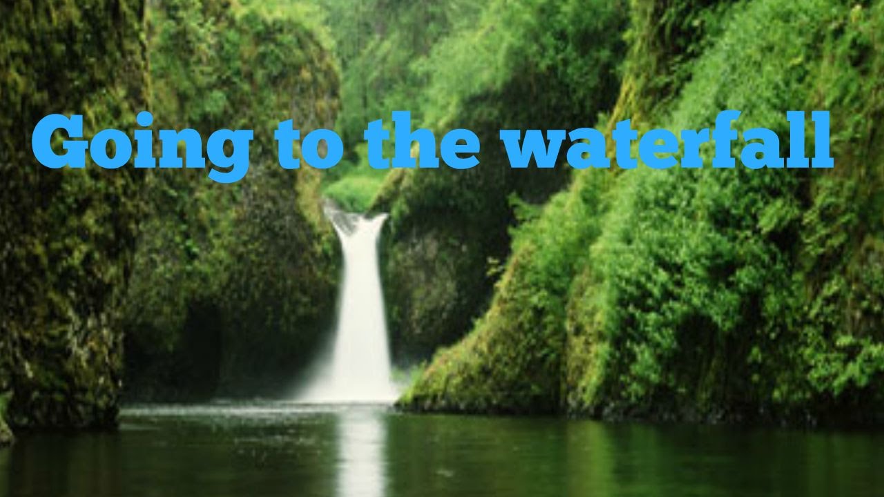 Going to the waterfall's - YouTube