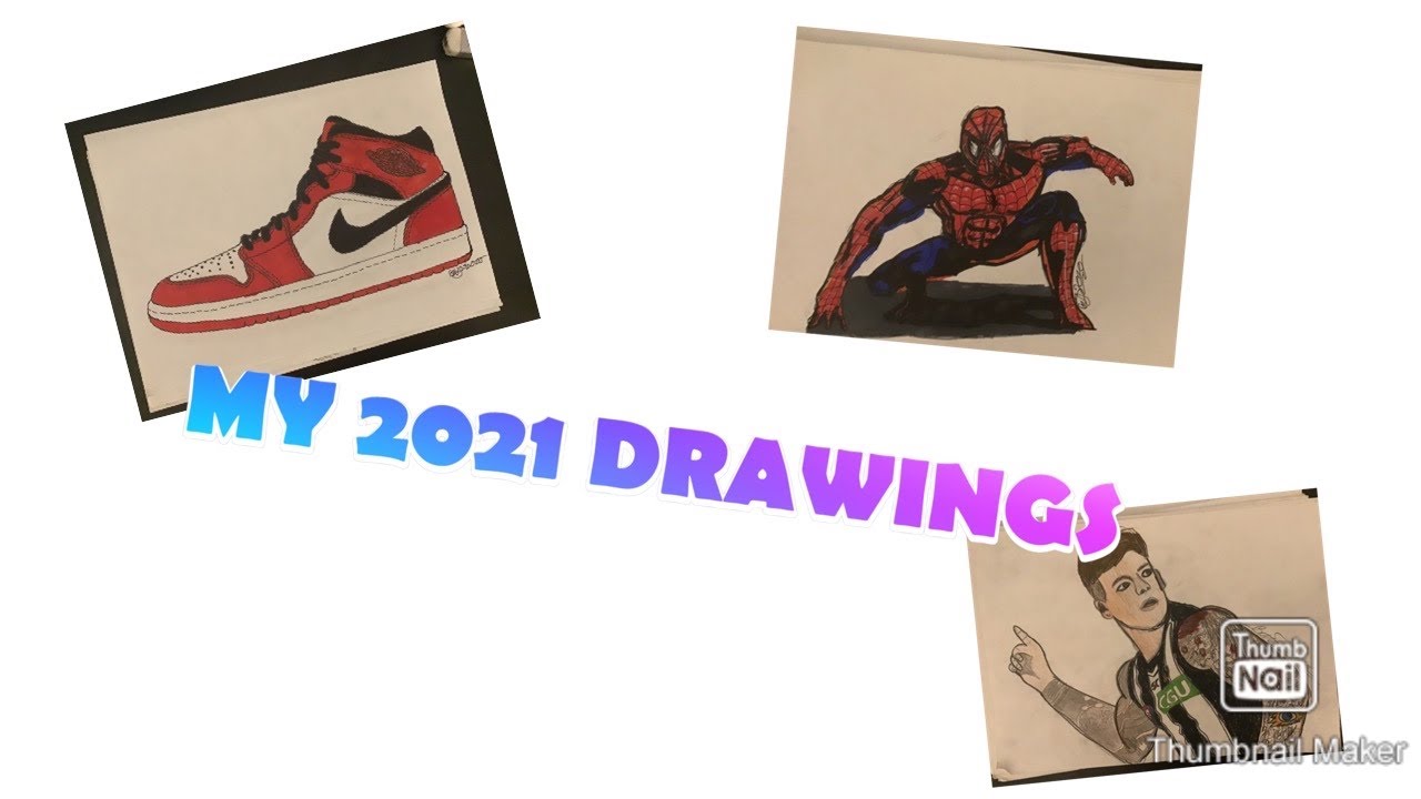 My 2021 drawings - YouTube
