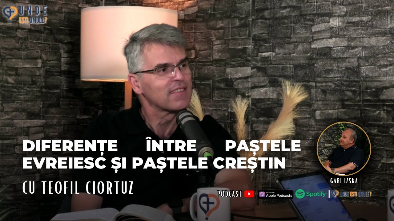 Unde Esti Omule? | EP 179 | Diferente dintre Pastele evreiesc si ...
