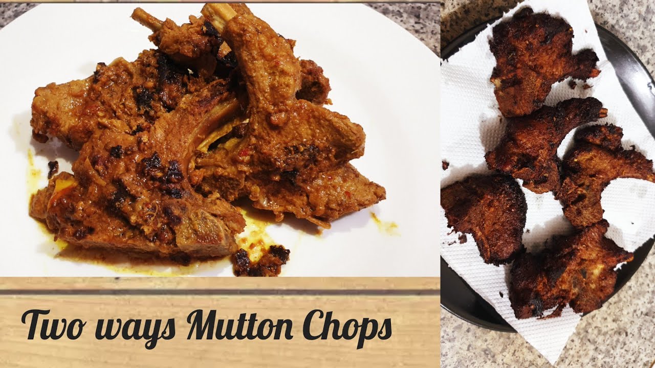 Mutton Chops two ways Recipe | Steamed chops | fried chops - YouTube