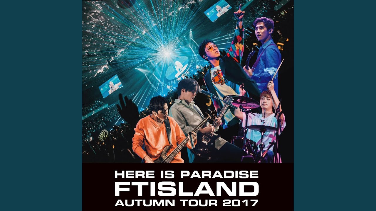 1234 (Live-2017 Autumn Tour -Here is Paradise-@Nippon Budokan, Tokyo ...