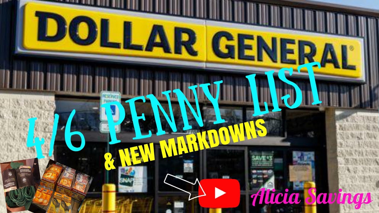 4/6 PENNY LIST && NEW WEEKLY MARKDOWNS | DOLLAR GENERAL PENNY SHOPPING ...