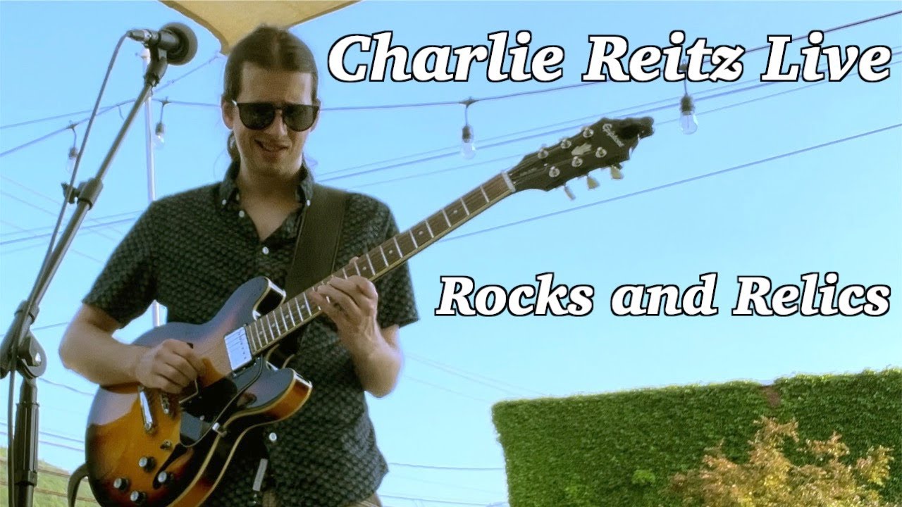 Rocks and Relics - Cover by Charlie Reitz - YouTube