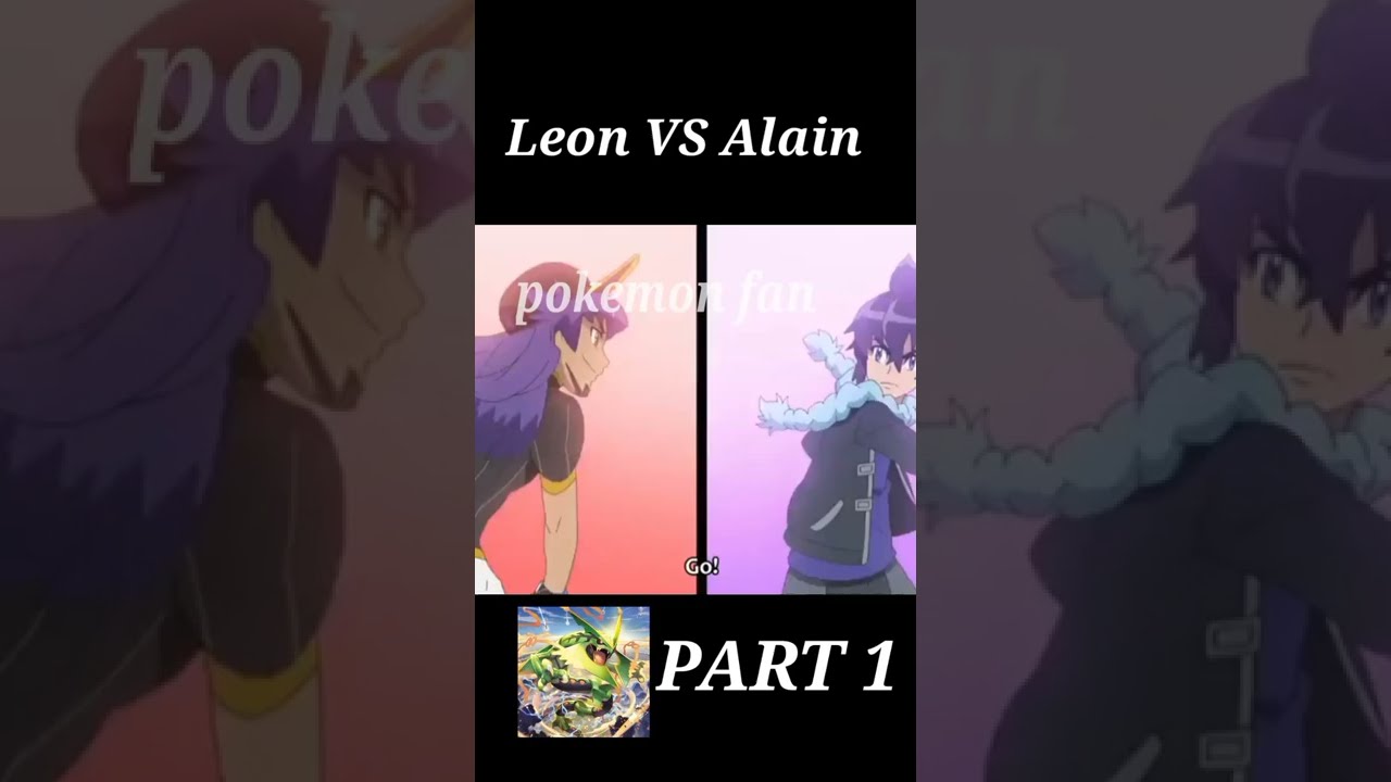 Leon VS Alain || Masters 8 || PART 1|| pokemon fan #pokemon #pokemonfan ...