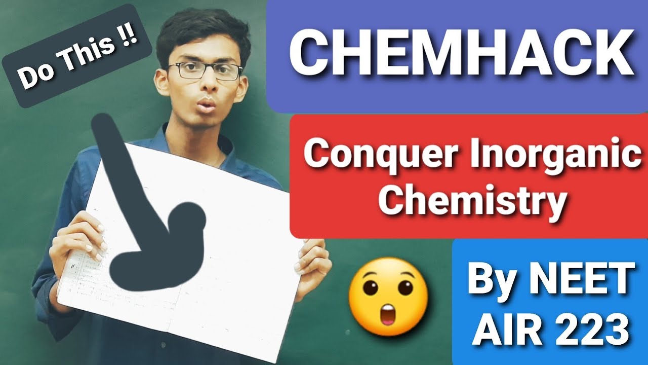 Super Hack to Remember Inorganic Chemistry | CHEMHACK | NEET UG and JEE ...