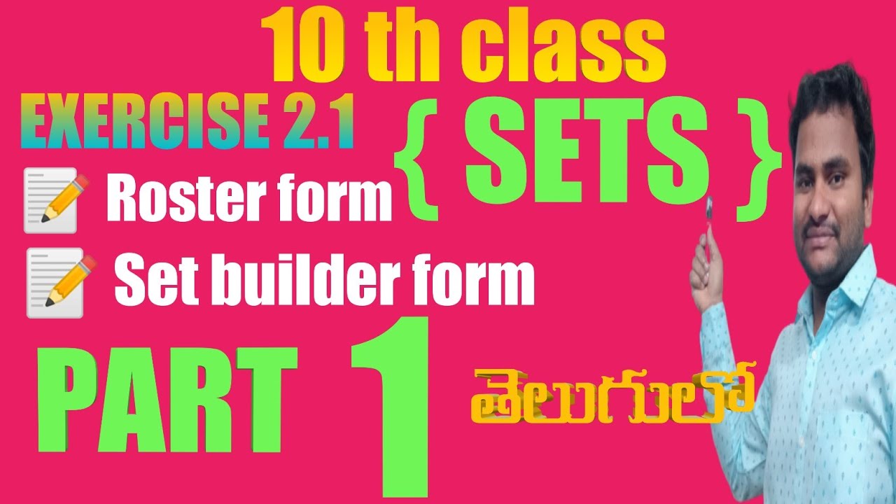 10TH CLASS MATHS SETS PART 1 in TELUGU/EXERCISE 2.1/ROSTER FORM/SET ...