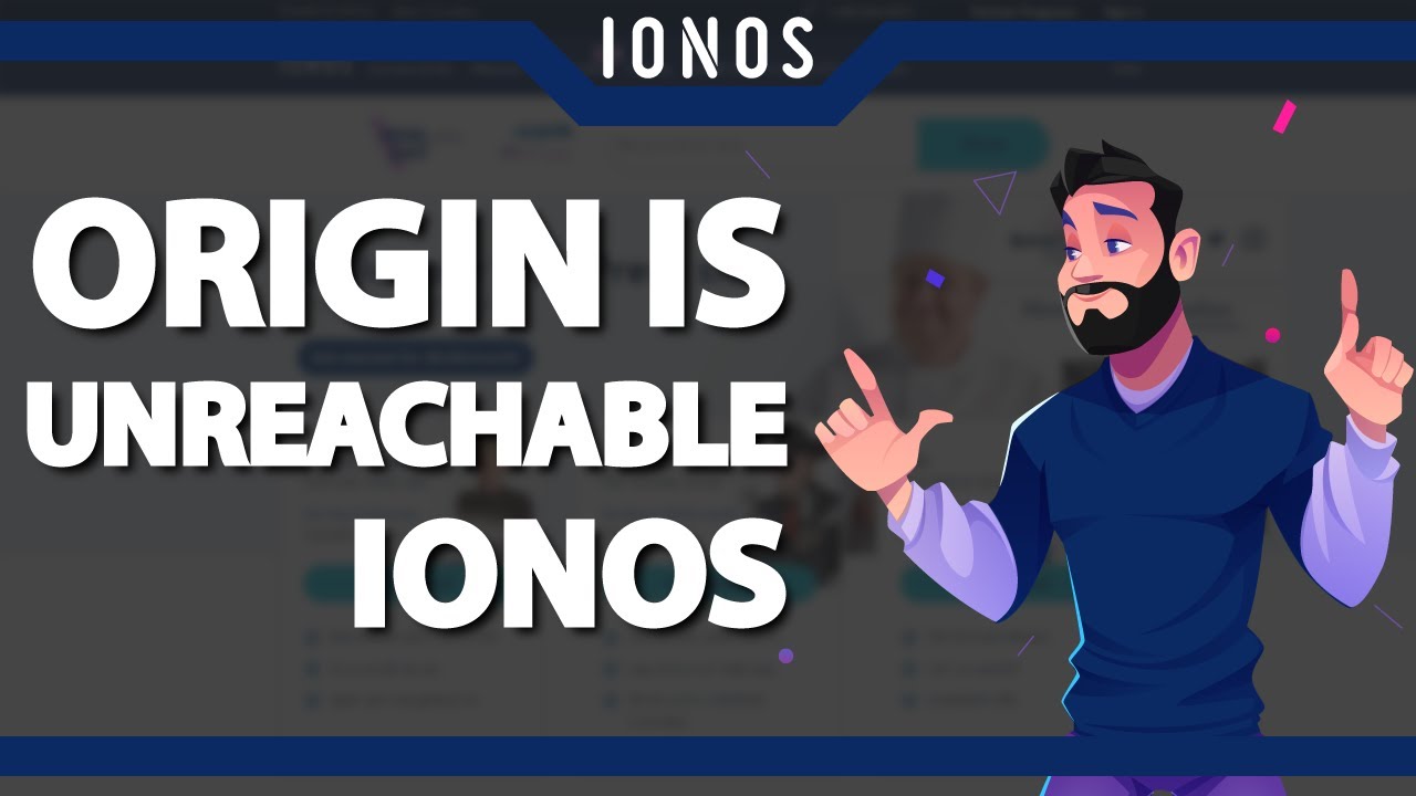 COMO RESOLVER Erro Origin Is Unreachable na Ionos – rápido e fácil ...