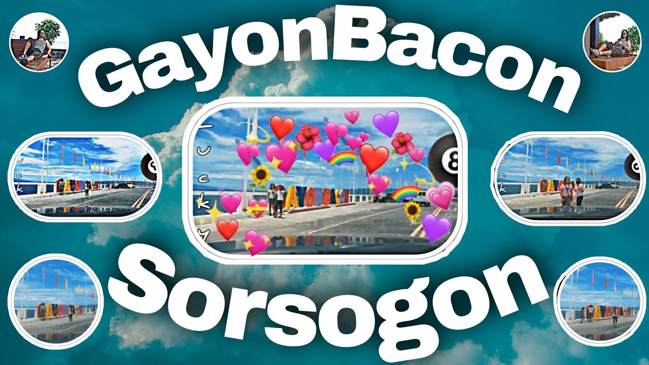 GAYON SA BACON SORSOGON CITY HAPPY TOGETHER@lucky8vlogs - YouTube