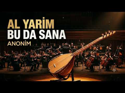 AL YARİM BU DA SANA (Anonim) Trend ve Keşfet
