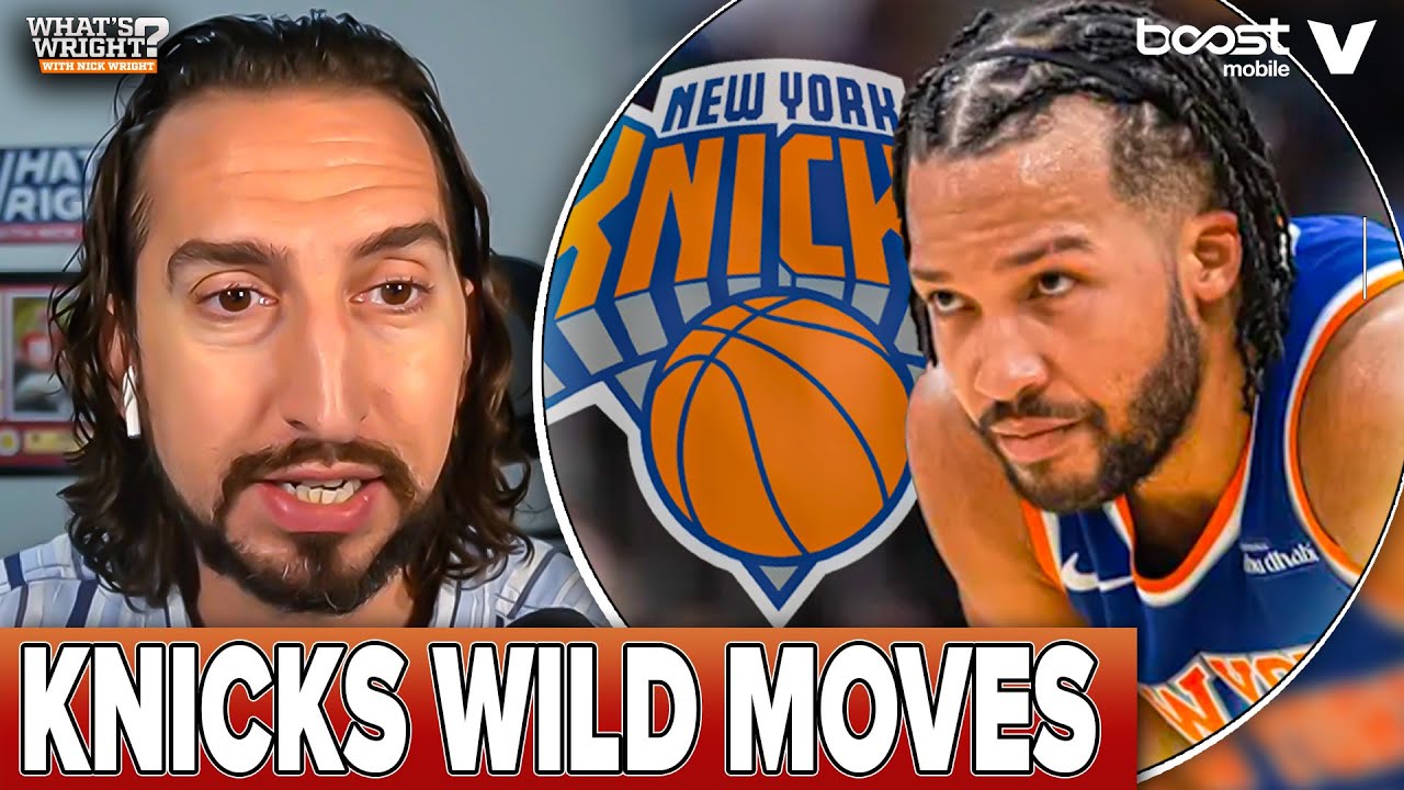 Why Nick Wright RESPECTS Knicks WILD coaching search | What's Wright NBA - YouTube