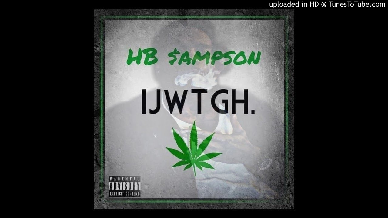 HB Sampson - Sam Flow [IJWTGH] - YouTube