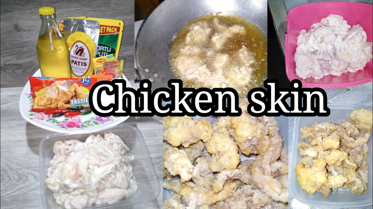 Chicken skin | lutong pinoy 😋 - YouTube